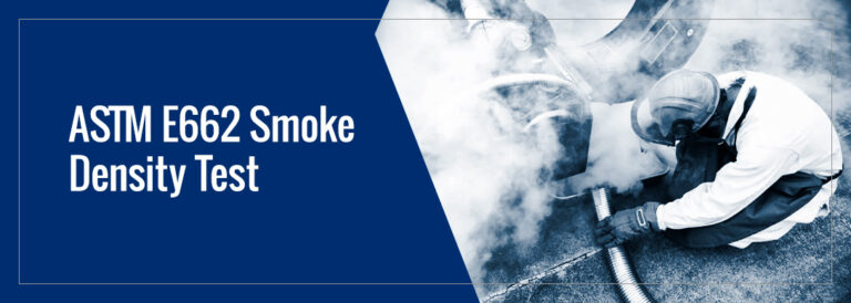 ASTM E662 | Soot and Smoke Density Testing | Quick Turnaround | VTEC ...